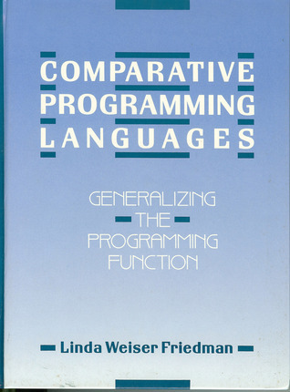 Comparative Programming Languages: Generalizing the Programming ...
