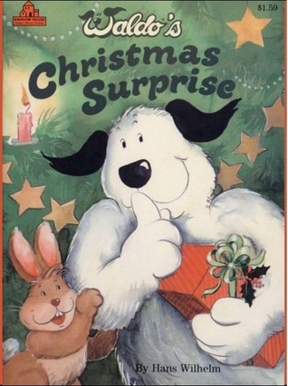 Waldo's Christmas Surprise by Hans Wilhelm | Goodreads