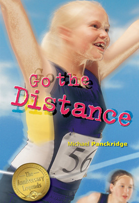 Go the Distance (Anniversary Legends, #7) by Michael Panckridge | Goodreads