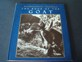 The Book of the Goat by Jack Denton Scott | Goodreads