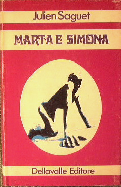 Marta e Simona by Julien Saguet | Goodreads