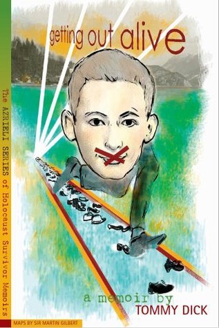 Getting Out Alive by Tommy Dick | Goodreads