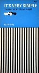 It's Very Simple : True Story of Civil Rights by Alan Stang | Goodreads