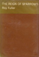 The reign of sparrows by Roy Fuller | Goodreads