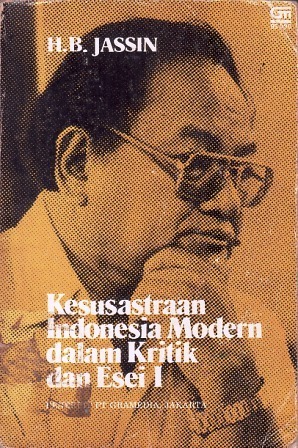 Kesusastraan Indonesia Modern dalam Kritik dan Esei I by H.B. Jassin ...