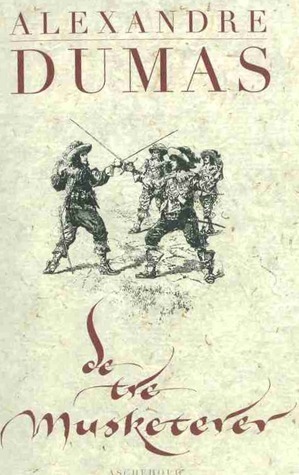 De tre musketerer by Alexandre Dumas | Goodreads