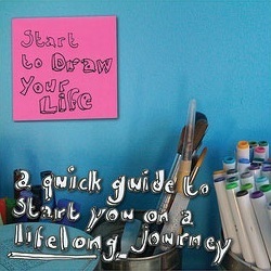 Start to Draw Your Life by Michael Nobbs | Goodreads