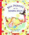 Miss Primrose and the Missing Bulbs by Janet Slater Bottin | Goodreads