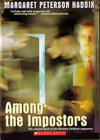 Among the Impostors by Margaret Peterson Haddix | Goodreads