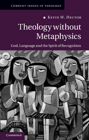 Theology without Metaphysics: God, Language, and the Spirit of ...