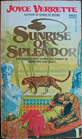 Sunrise of Splendor by Joyce Verrette | Goodreads
