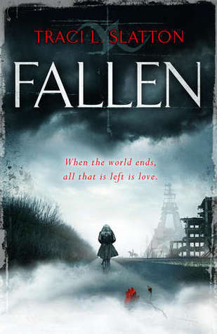 Fallen (After Trilogy, #1) by Traci L. Slatton | Goodreads