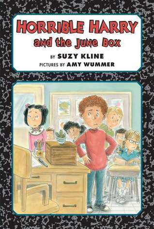 Horrible Harry and the June Box by Suzy Kline | Goodreads