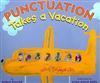 Punctuation Takes a Vacation - 2003 publication. by Robin Pulver ...