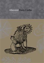 Alkemisti by Paulo Coelho | Goodreads