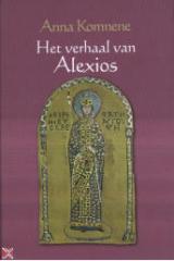 Het verhaal van Alexios by Anna Comnena | Goodreads