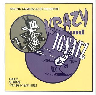 Krazy and Ignaz: Daily Strips 1921 by George Herriman | Goodreads