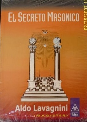 El secreto masonico/ Masonic Secret (Masoneria) by Aldo Lavagnini ...