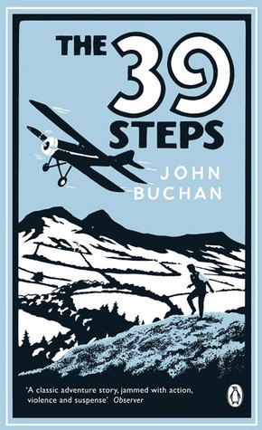 The 39 Steps by John Buchan | Goodreads