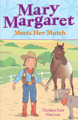 Mary Margaret Meets Her Match (Mary Margaret by Christine Kole MacLean ...