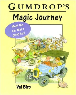 Gumdrop's Magic Journey (Gumdrop The Vintage Car, #26) by Biro | Goodreads