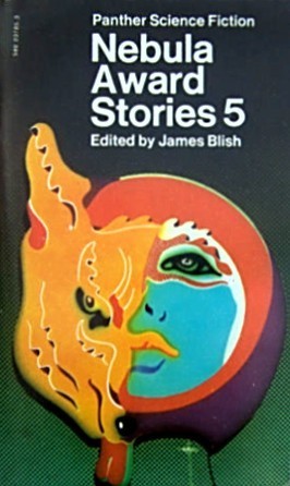 Nebula Award Stories 5 by James Blish | Goodreads