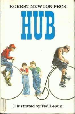 Hub by Robert Newton Peck | Goodreads