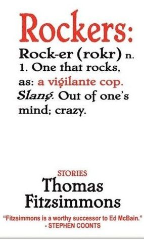 Rockers by Thomas Fitzsimmons | Goodreads