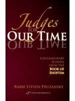 Judges for Our Time: Contemporary Lessons from the Book of Shoftim by ...
