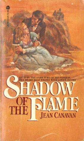 Shadow of the Flame by Jean Canavan | Goodreads