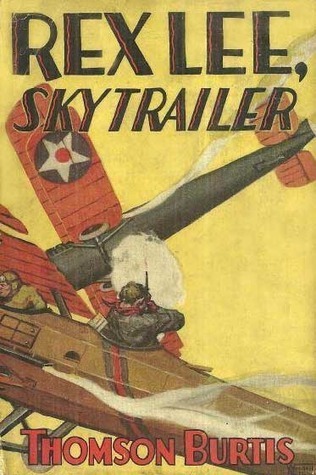 Rex Lee, Sky Trailer by Thomson Burtis | Goodreads