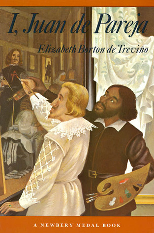 I, Juan de Pareja by Elizabeth Borton de Treviño | Goodreads