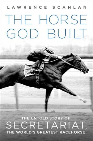 The Horse God Built by Lawrence Scanlan | Goodreads