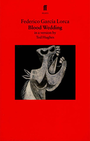 Blood Wedding by Federico García Lorca | Goodreads