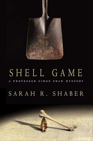 Shell Game (Professor Simon Shaw, #5) by Sarah R. Shaber | Goodreads