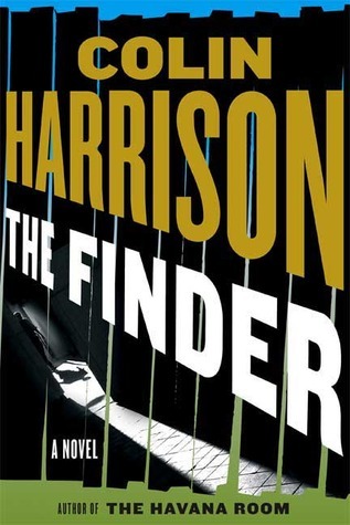 The Finder by Colin Harrison | Goodreads