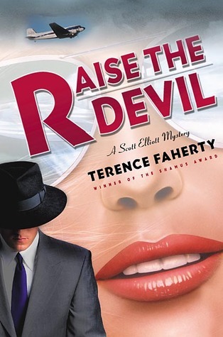 Raise the Devil by Terence Faherty | Goodreads