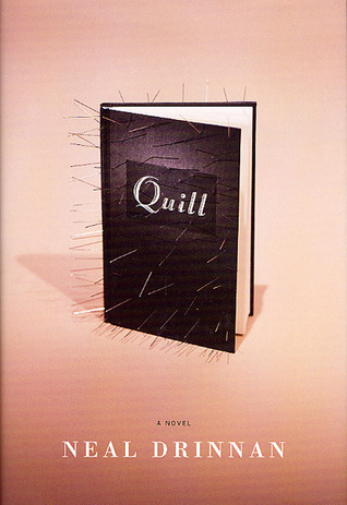 Quill by Neal Drinnan | Goodreads