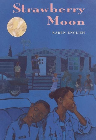Strawberry Moon by Karen English | Goodreads