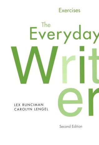 The Everyday Writer Exercises by Lex Runciman | Goodreads