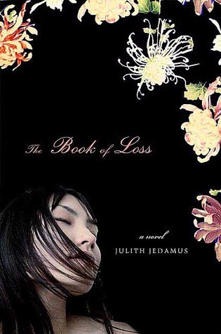 The Book of Loss by Julith Jedamus | Goodreads