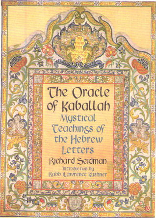 The Oracle of Kabbalah: Mystical Teachings of the Hebrew Letters by ...