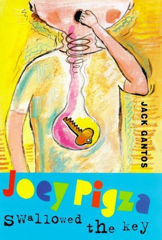 Joey Pigza Swallowed the Key: (National Book Award Finalist) by Jack ...