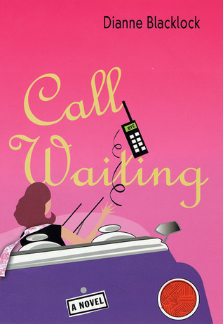 Call Waiting by Dianne Blacklock | Goodreads