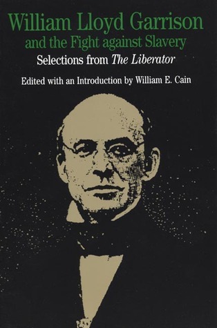 William Lloyd Garrison Quotes