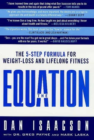 The Equation: A 5-Step Program for Lifelong Fitness by Dan Isaacson ...