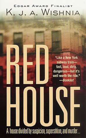 Red House (Filomena Buscarsela, #4) by K.J.A. Wishnia | Goodreads