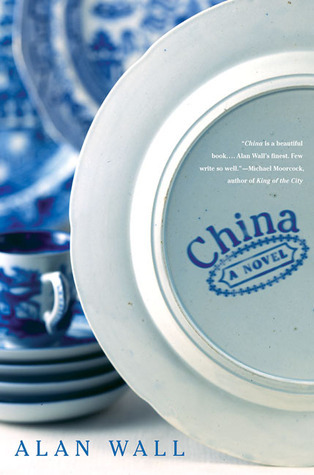 China by Alan Wall | Goodreads