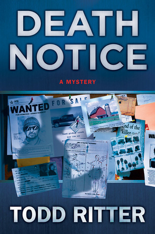 Death Notice (Kat Campbell, #1) by Todd Ritter | Goodreads