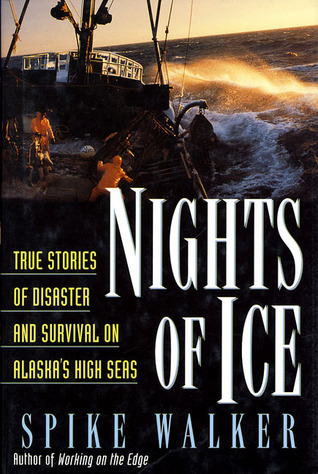 Nights of Ice by Spike Walker | Goodreads